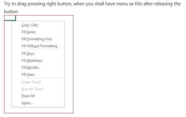 Excel Autofill Options greyed out | Microsoft Community Hub